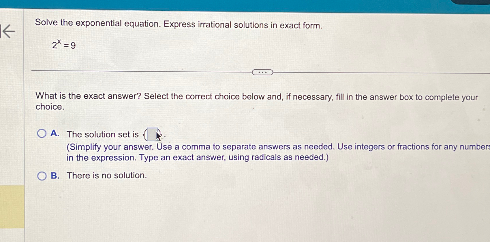 Solved Solve the exponential equation. Express irrational | Chegg.com