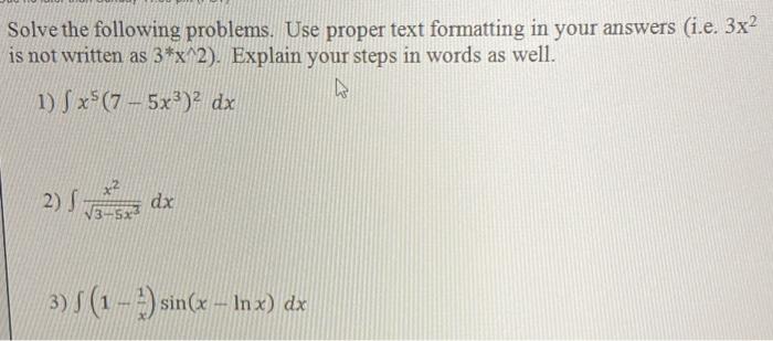 Solved Solve the following problems. Use proper text | Chegg.com