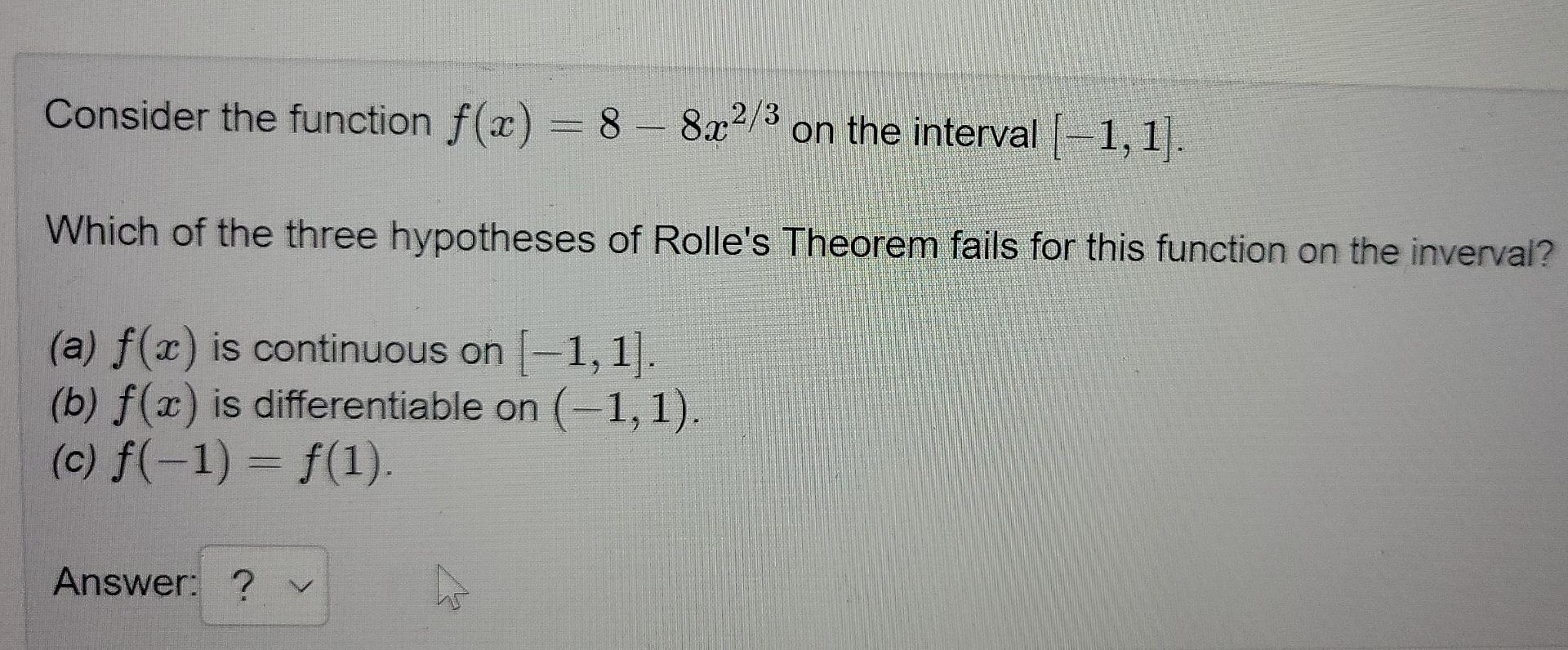 Solved Consider the function f(x) = 8 – 8x2/3 on the | Chegg.com