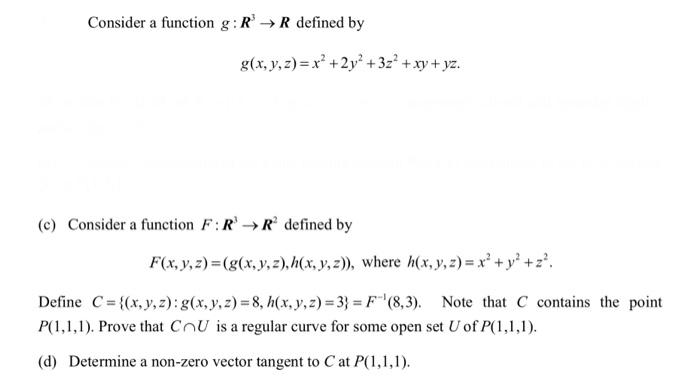 Solved Consider a function g:R3→R defined by | Chegg.com