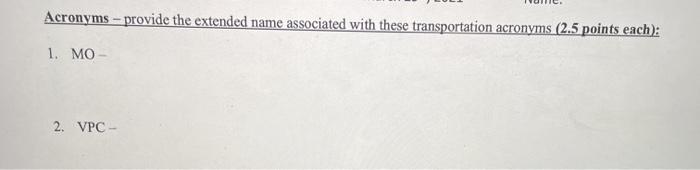 Solved Acronyms - provide the extended name associated with | Chegg.com