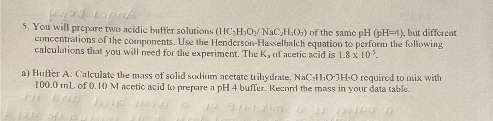 Solved You will prepare two acidic buffer solutions | Chegg.com