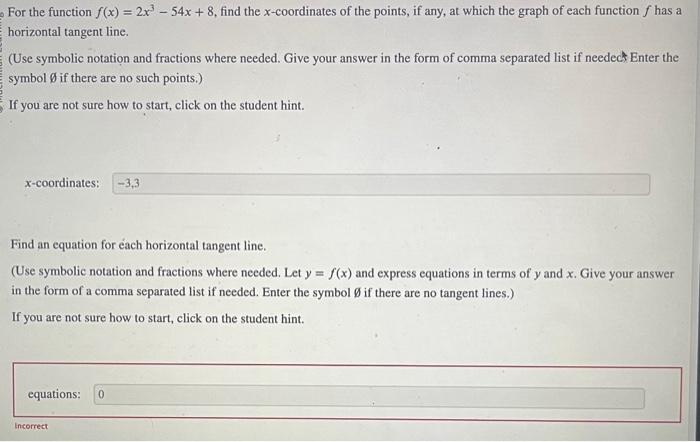 Solved For the function f(x)=2x3−54x+8, find the | Chegg.com