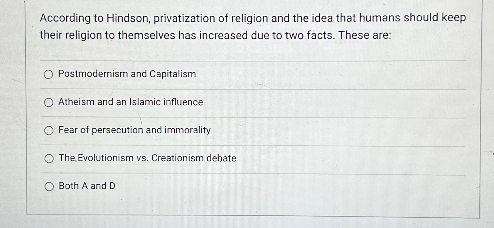 Solved According to Hindson, privatization of religion and | Chegg.com