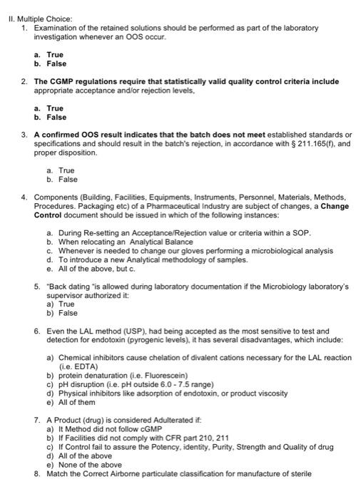 Solved II. Multiple Choice: 1. Examination of the retained | Chegg.com