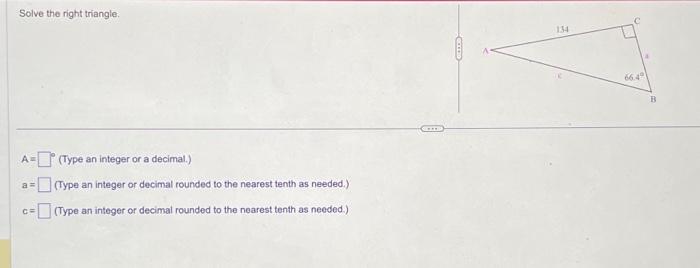 Solved Solve the right triangle. A= (Type an integer or a | Chegg.com