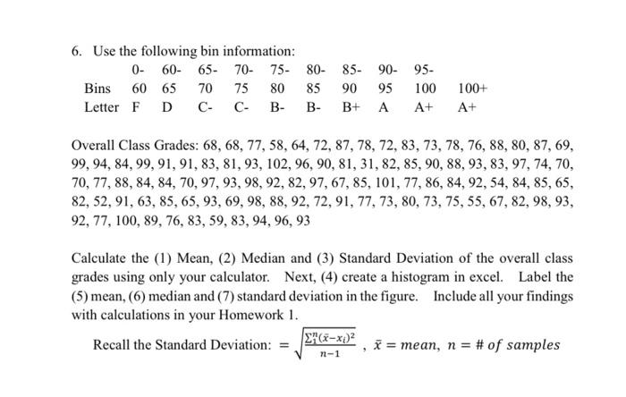 Solved 6. Use the following bin information: Calculate the | Chegg.com