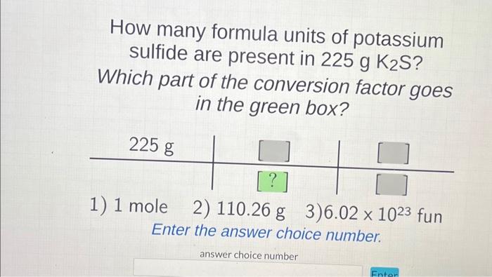Solved How many formula units of potassium sulfide are | Chegg.com