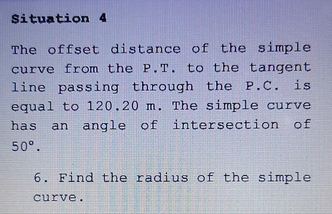 Solved Situation 4 The offset distance of the simple curve | Chegg.com