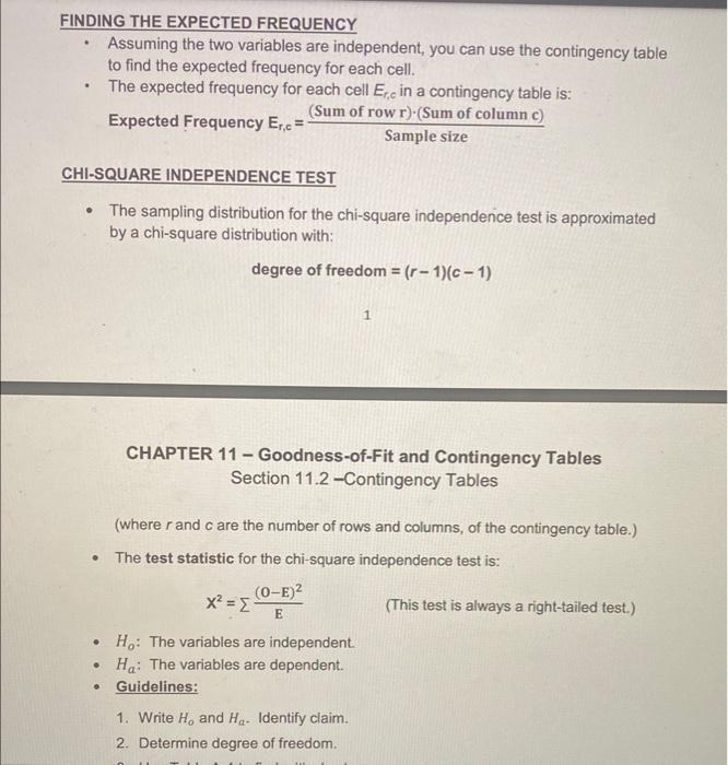 Solved CHI-SQUARE INDEPENDENCE TEST - Used to test the | Chegg.com