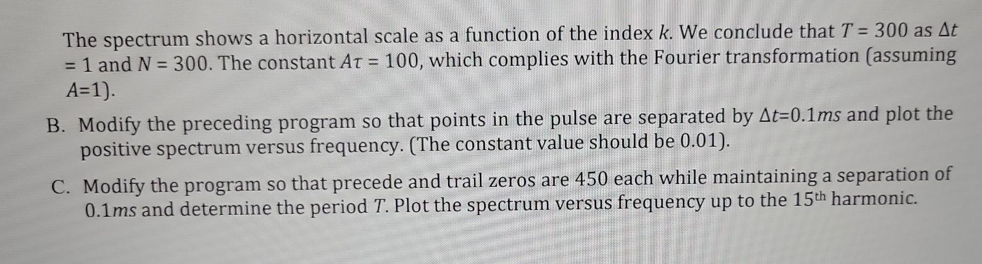 Solved Run the subroutine below to display the spectrum of a | Chegg.com