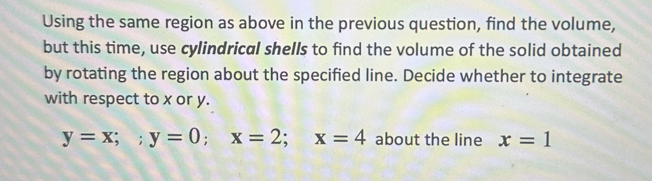 Solved Using the same region as above in the previous | Chegg.com