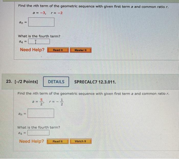 Solved Find the nth term of the geometric sequence with | Chegg.com