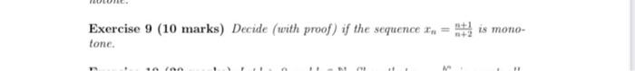 Solved Exercise 9 (10 marks) Decide (with proof) if the | Chegg.com