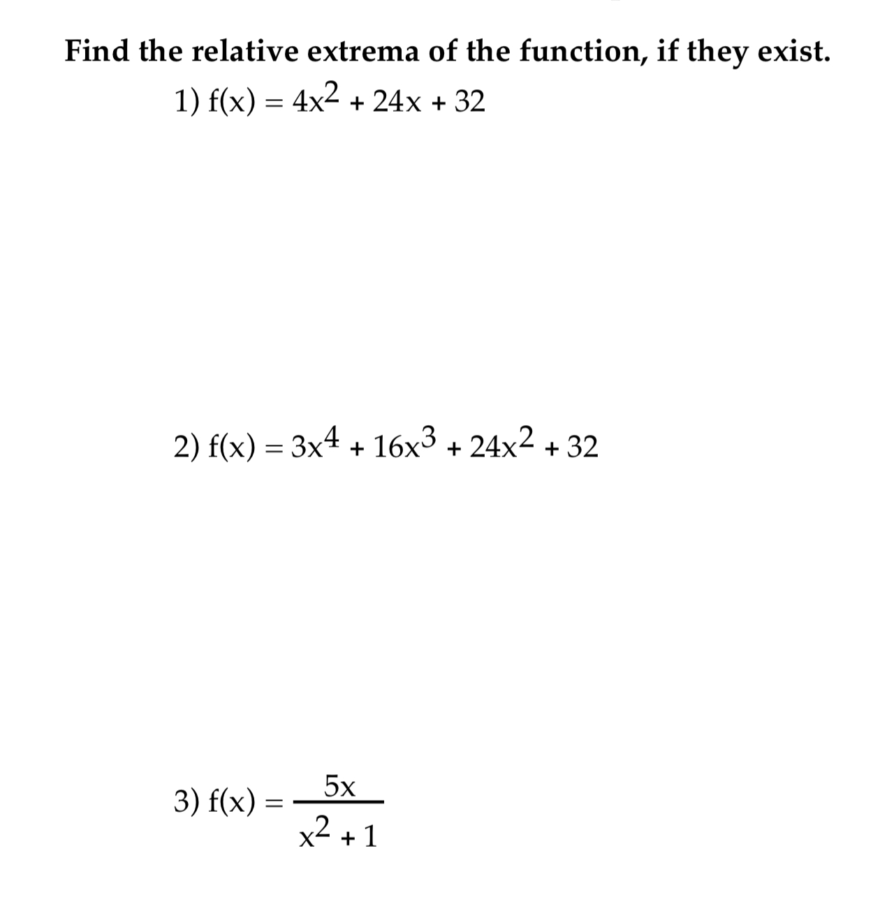 Solved Find the relative extrema of the function, if they | Chegg.com