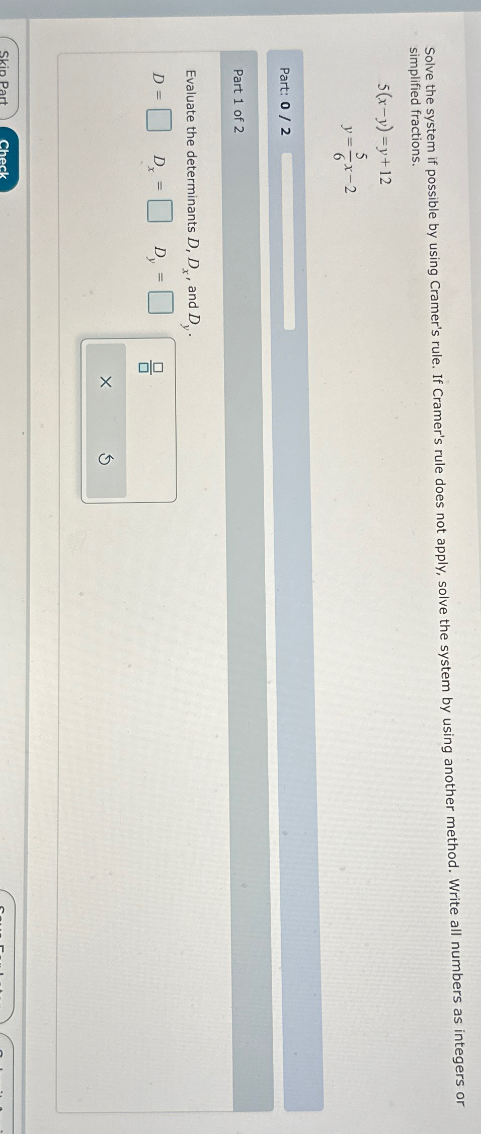 Solved Solve the system if possible by using Cramer's rule. | Chegg.com