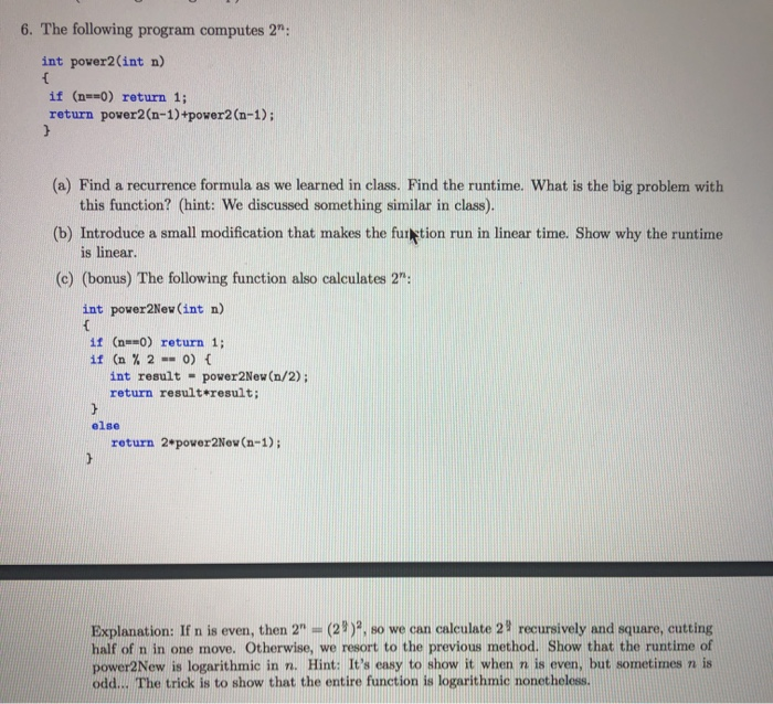 Solved 6. The following program computes 2": int power2(int | Chegg.com