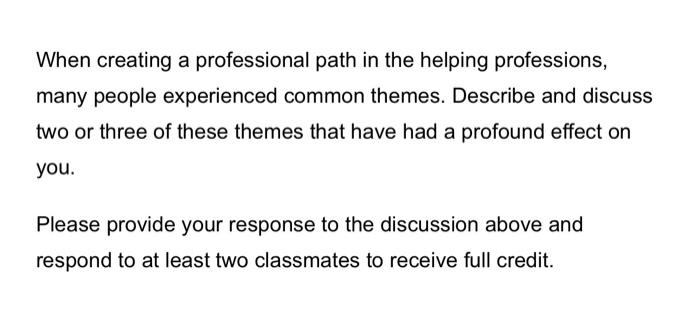 Solved When creating a professional path in the helping | Chegg.com