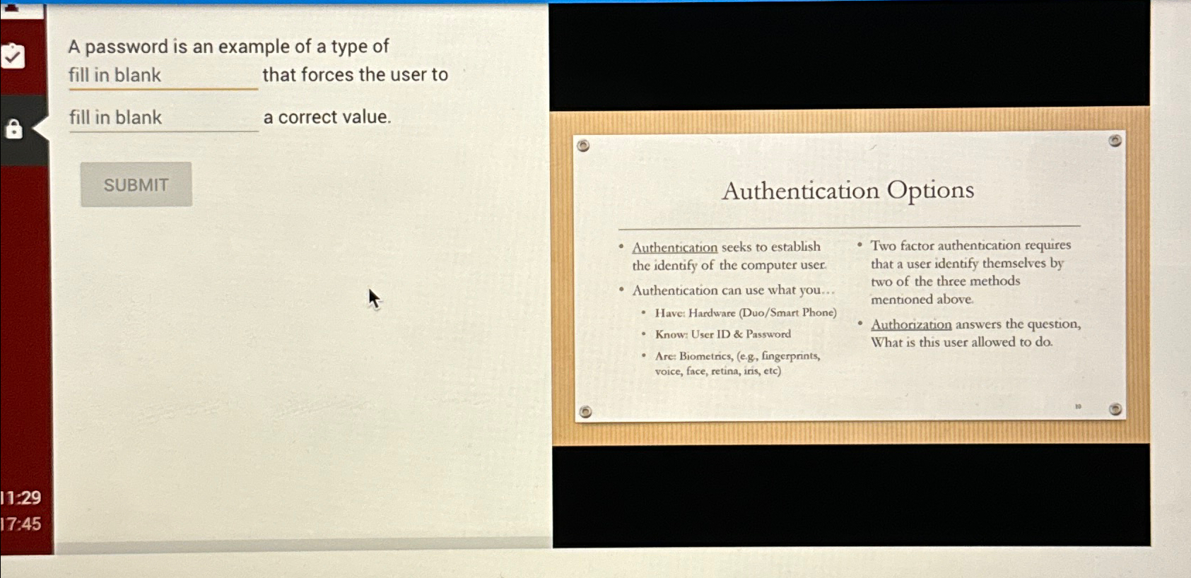 Solved A password is an example of a type of fill in blank | Chegg.com