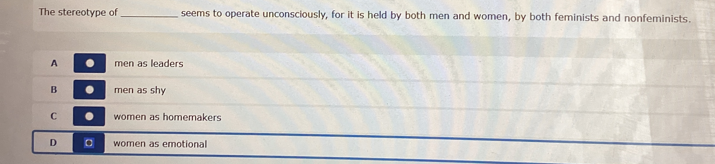 Solved The stereotype of q, ﻿seems to operate unconsciously, | Chegg.com