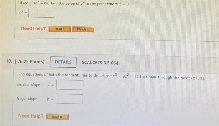 Solved If Xy 8ey 8e Find The Value Of Y′′ At The Point