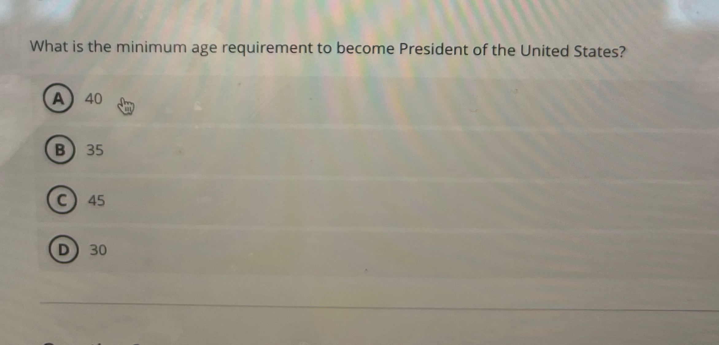 Solved What is the minimum age requirement to become | Chegg.com