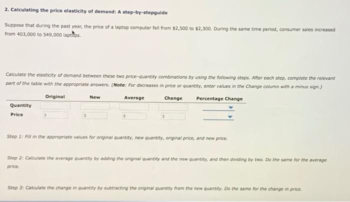 Solved 2. Calculating the price elasticity of demand: A | Chegg.com