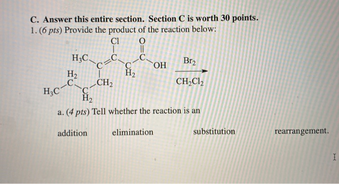 Solved C. Answer this entire section. Section C is worth 30 | Chegg.com
