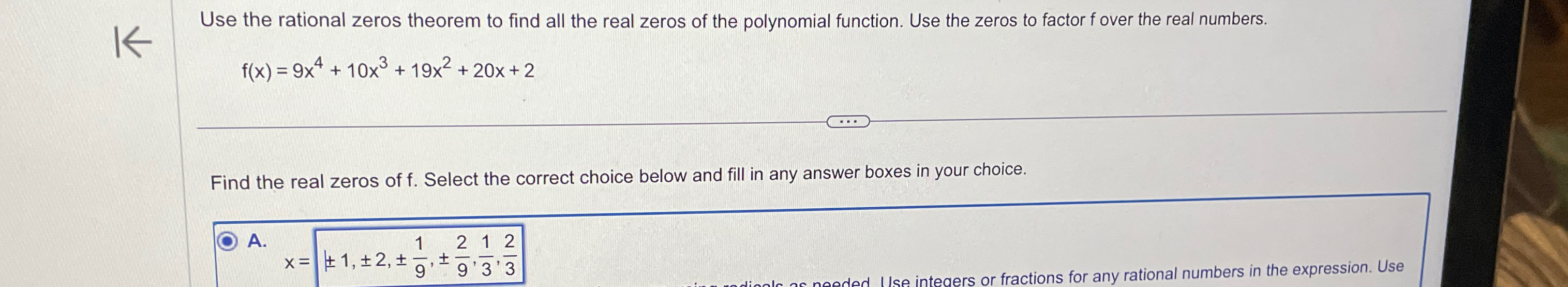 Use the rational zeros theorem to find all the real | Chegg.com