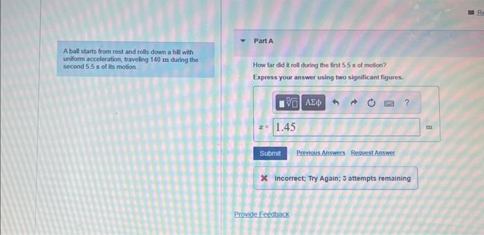 Solved A ball starts from rest and rolls down a hill with | Chegg.com
