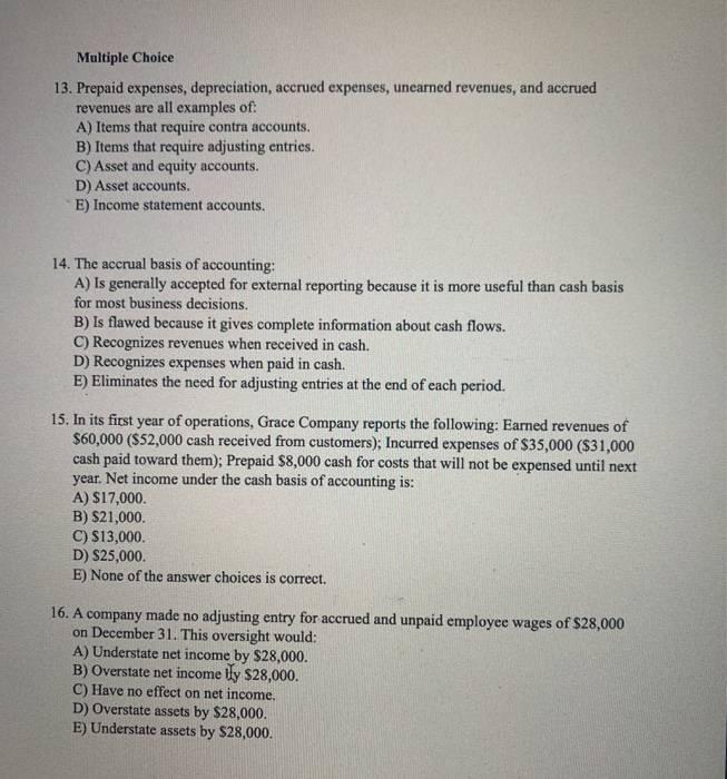 Solved Multiple Choice 13. Prepaid expenses, depreciation, | Chegg.com