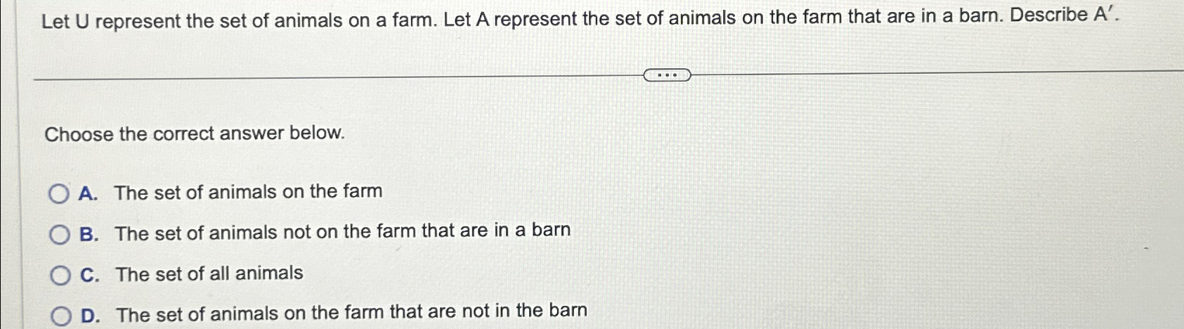 Solved Let U ﻿represent the set of animals on a farm. Let A | Chegg.com