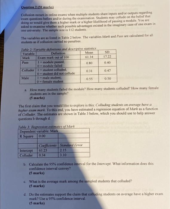 Solved Question 2 (50 marks) Collusion occurs in online | Chegg.com