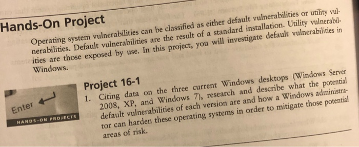 Solved Hands-On Project Operating system vulnerabilities can | Chegg.com