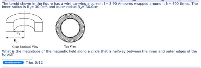 Solved The toroid shown in the figure has a wire carrying a | Chegg.com