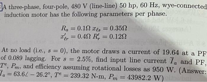 Solved A three-phase, four-pole, 480 V (line-line) 50hp,60 | Chegg.com