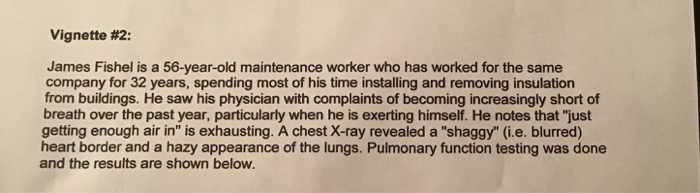 Vignette #2: James Fishel is a 56-year-old | Chegg.com