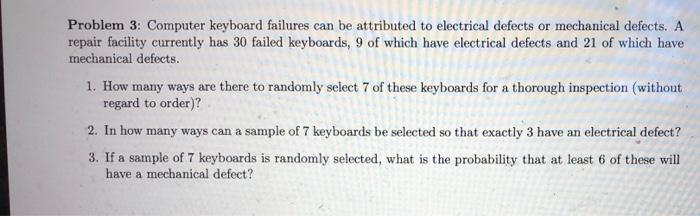Solved Problem 3: Computer keyboard failures can be | Chegg.com