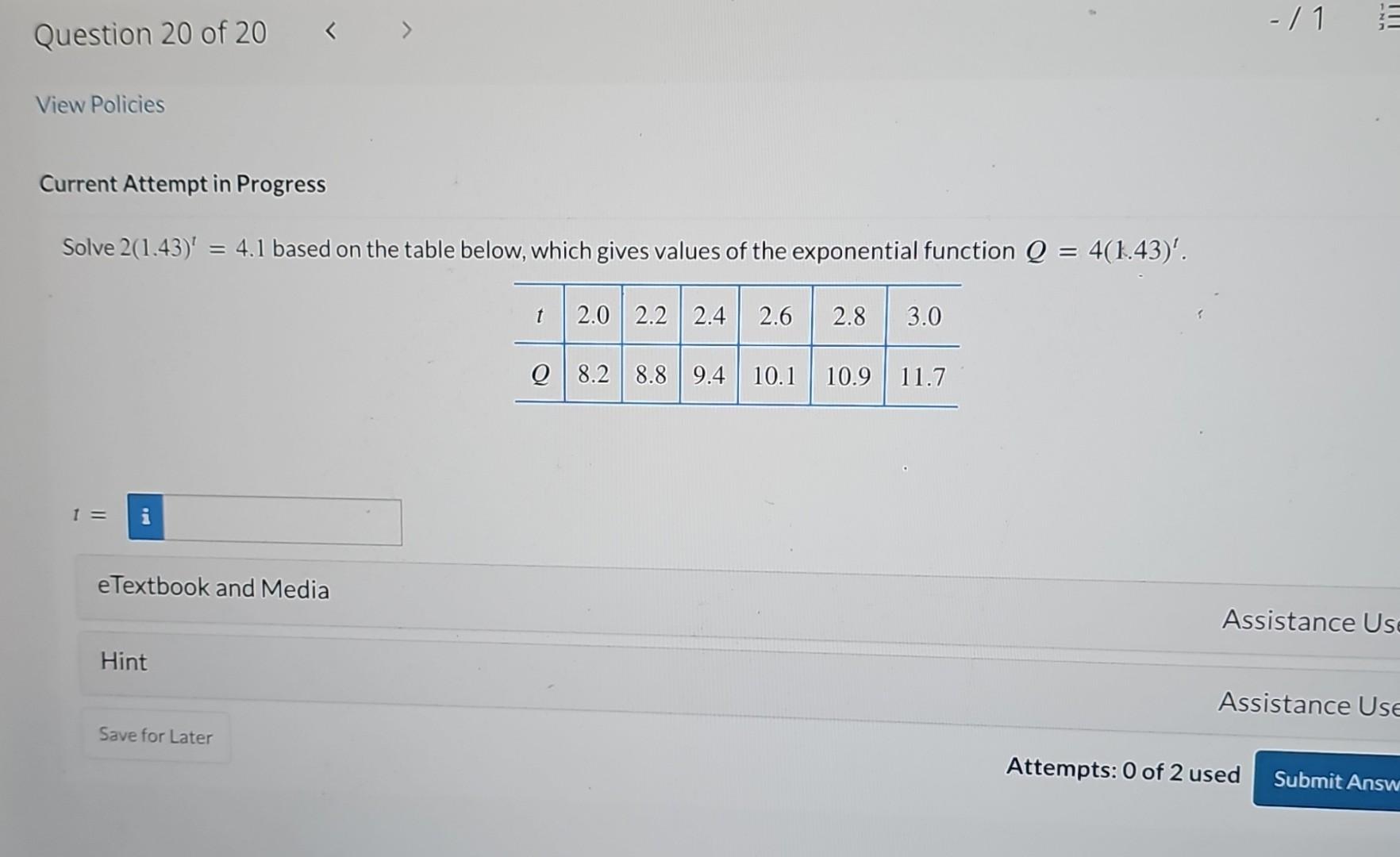 Solved Current Attempt in Progress Solve 2(1.43)t=4.1 based | Chegg.com