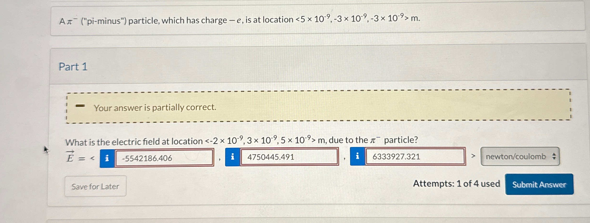 Solved Aπ-("pi-minus") ﻿particle, which has charge -e, ﻿is | Chegg.com
