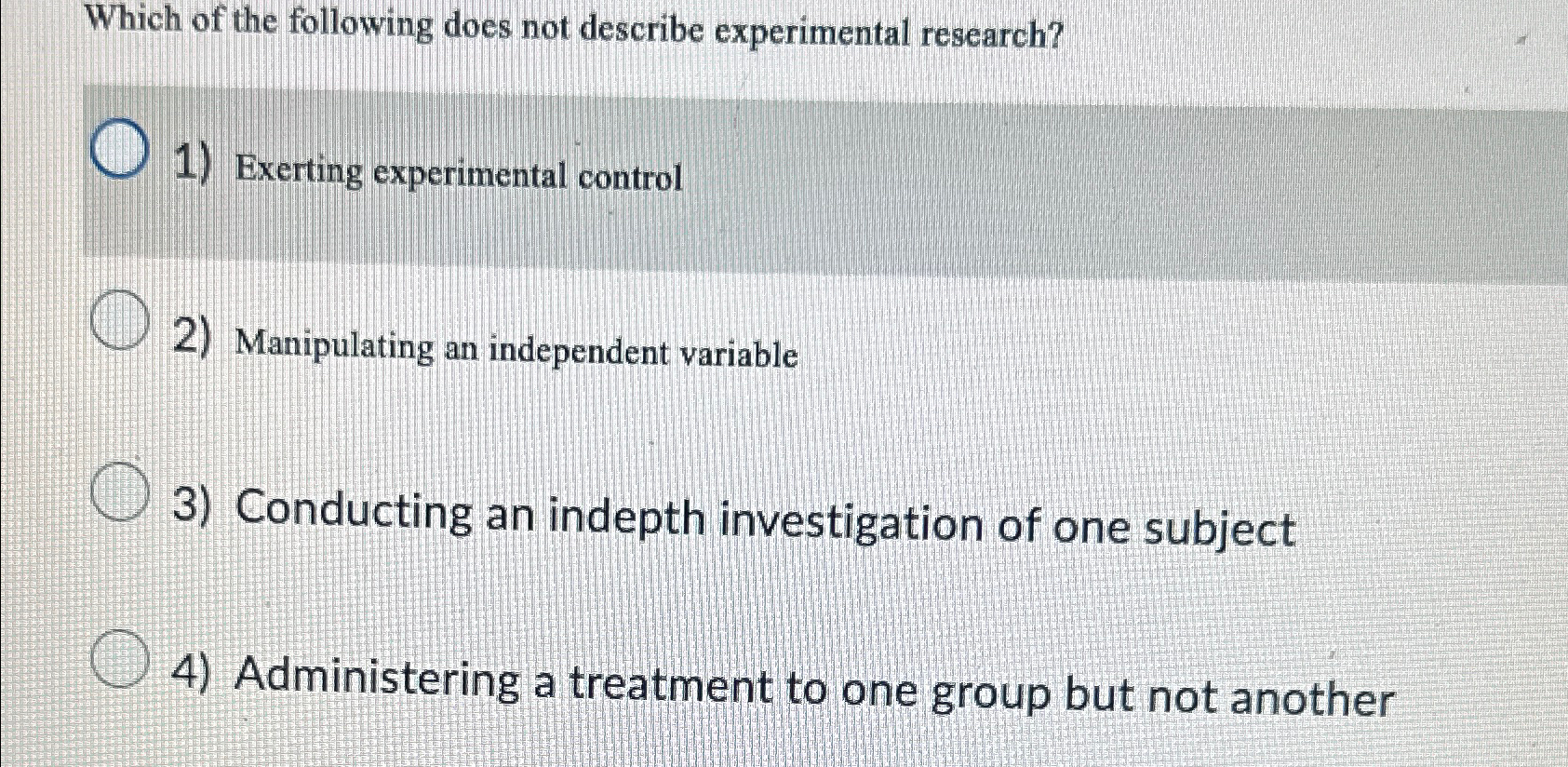 Solved Which of the following does not describe experimental | Chegg.com