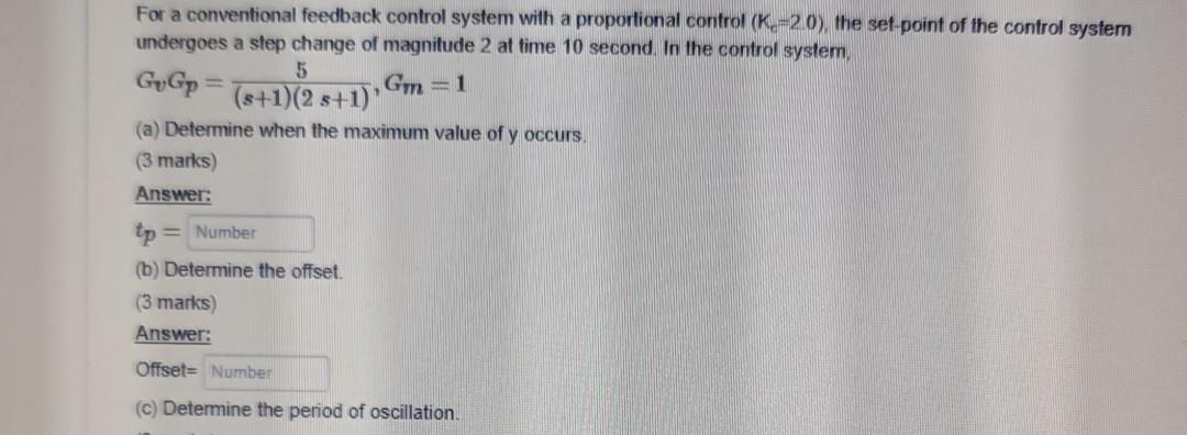 Solved For a conventional feedback control system with a | Chegg.com