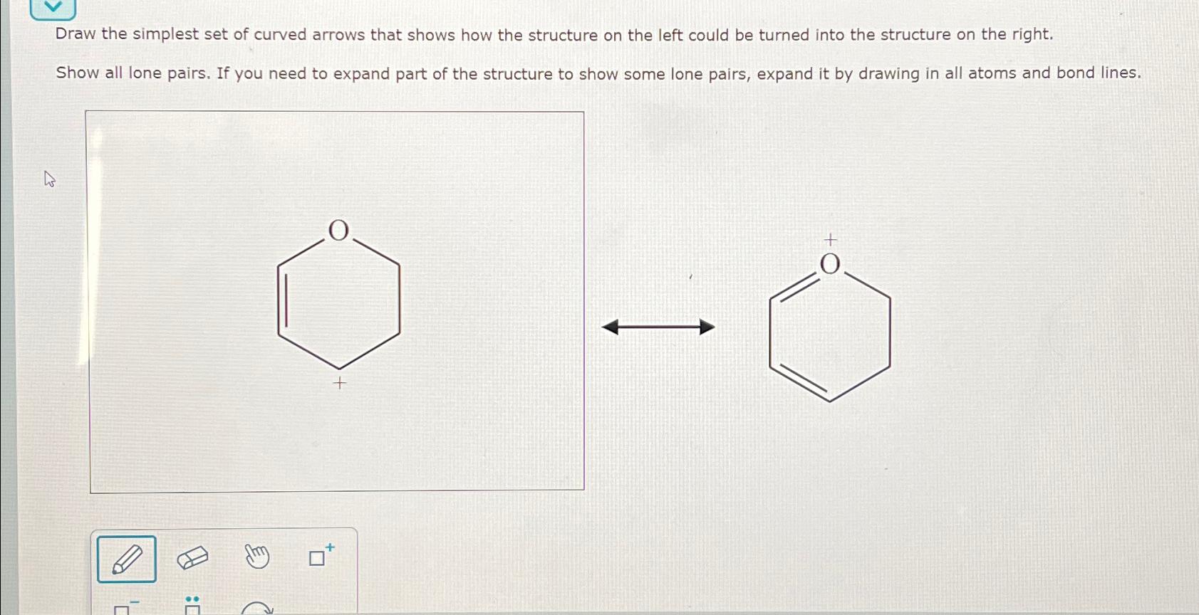 Solved Draw the simplest set of curved arrows that shows how | Chegg.com