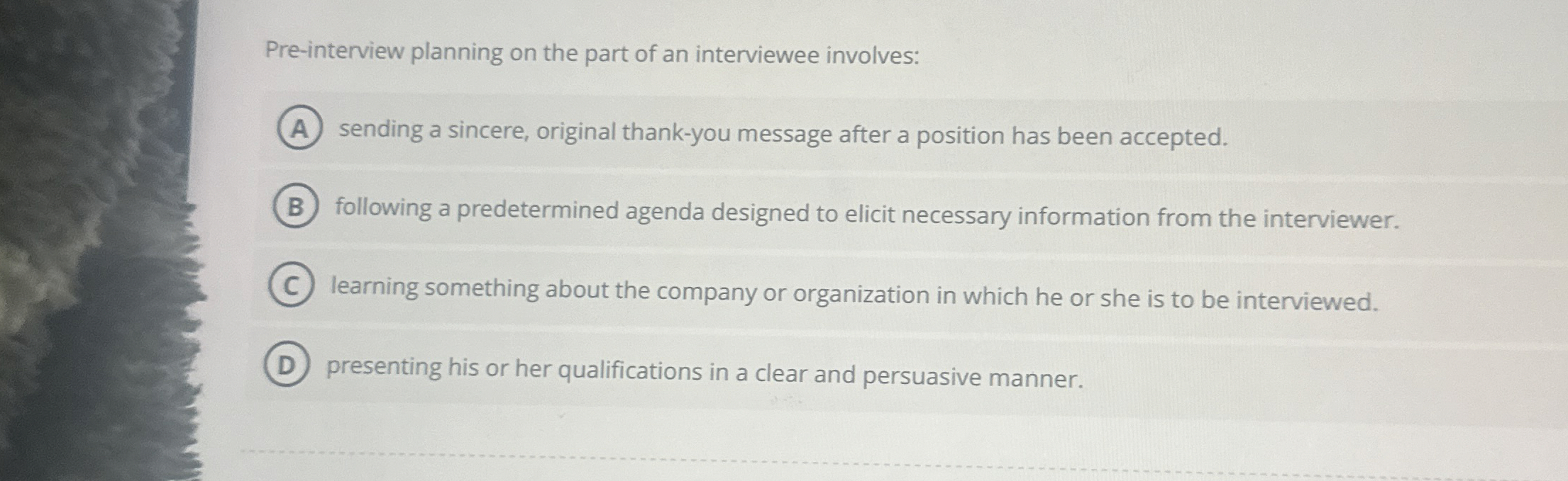 Solved Pre-interview planning on the part of an interviewee | Chegg.com