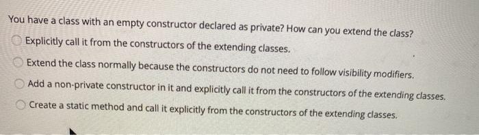 Solved You have a class with an empty constructor declared | Chegg.com