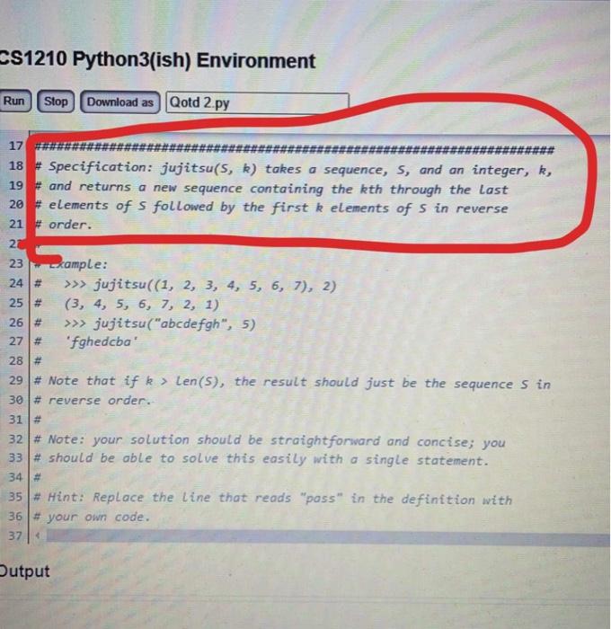 Solved Specification: jujitsu(s, k) takes a sequence, s, and | Chegg.com