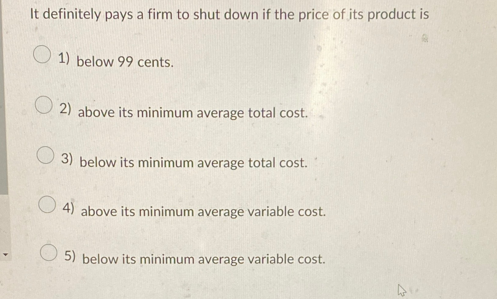 Solved It definitely pays a firm to shut down if the price | Chegg.com