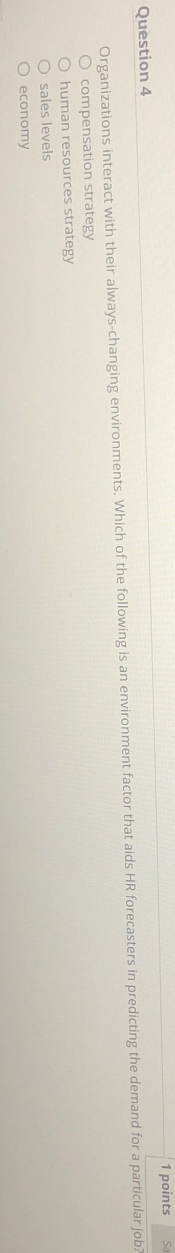 Solved Question 4Organizations interact with their | Chegg.com