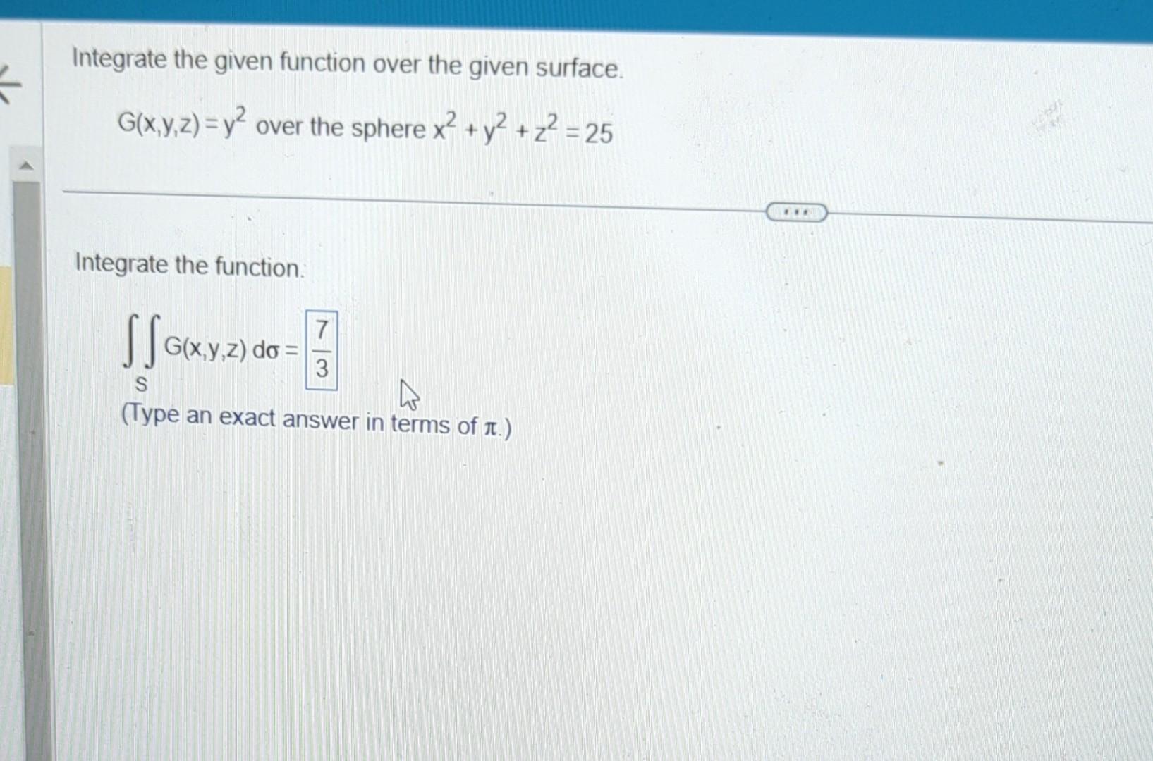 Solved Integrate the given function over the given surface. | Chegg.com