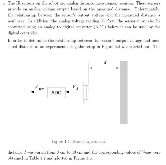 3. The IR sensors on the robot are analog distance | Chegg.com